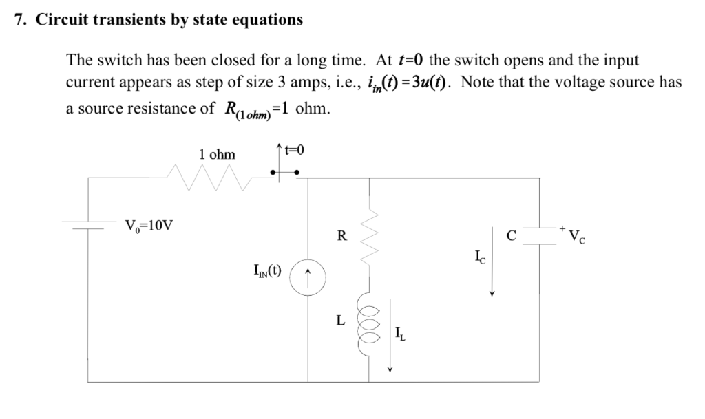 Solved 7. Circuit transients by state equations The switch | Chegg.com