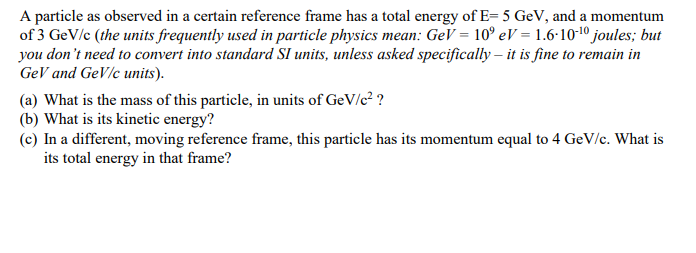 Solved A particle as observed in a certain reference frame | Chegg.com