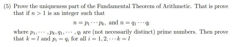 Solved Prove the uniqueness part of the Fundamental Theorem | Chegg.com