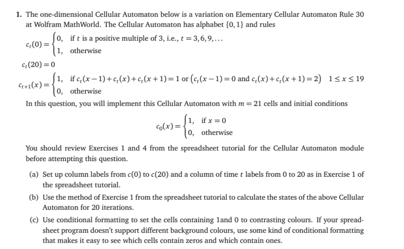 Solved 1. The one-dimensional Cellular Automaton below is a | Chegg.com