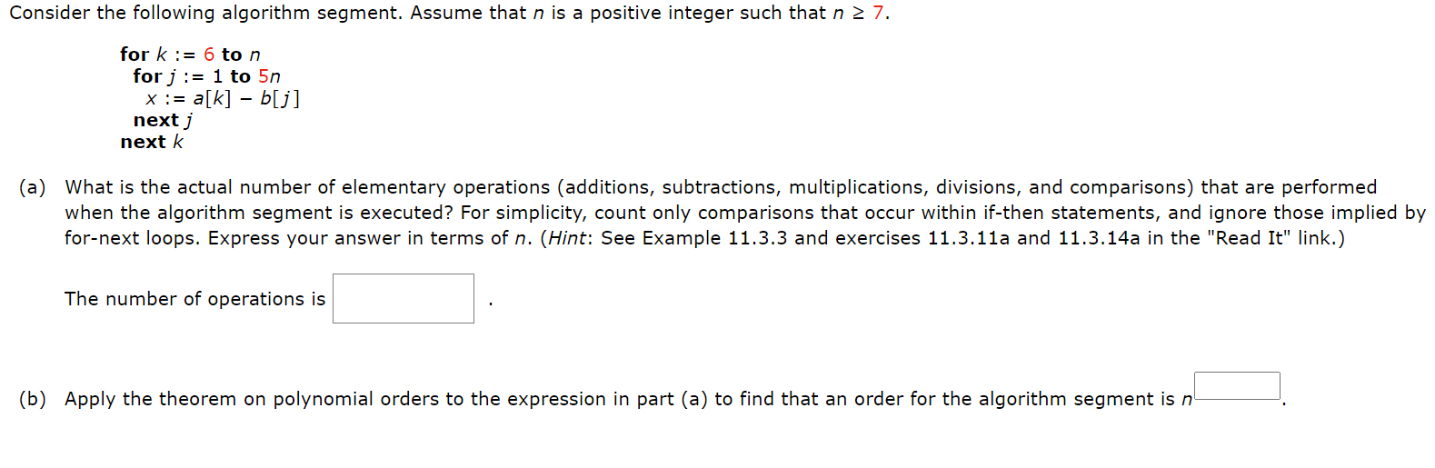 Solved Consider the following algorithm segment. Assume that | Chegg.com