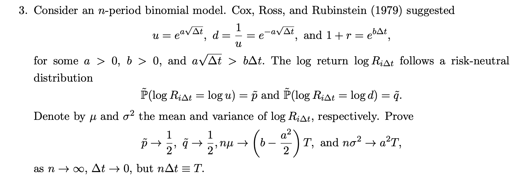 Solved 3. Consider an n-period binomial model. Cox, Ross, | Chegg.com