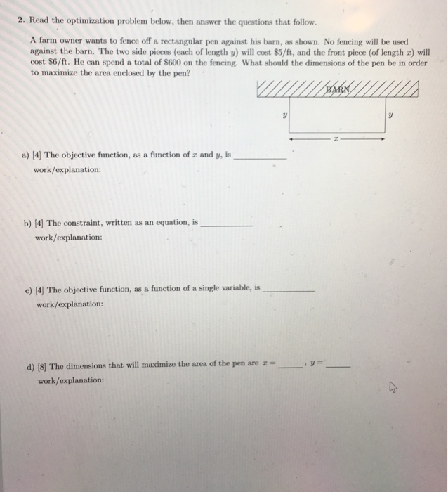 Solved 2. Read the optimization problem below, then answer | Chegg.com