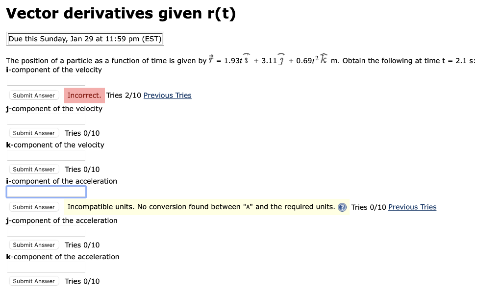 Solved Vector derivatives given r(t) The position of a | Chegg.com