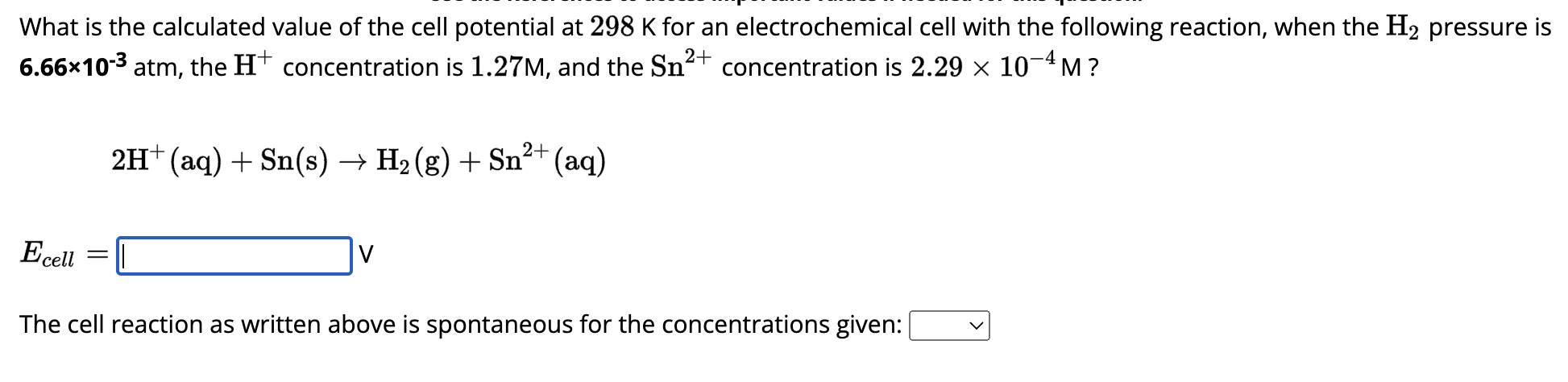 Solved What Is The Calculated Value Of The Cell Potential At