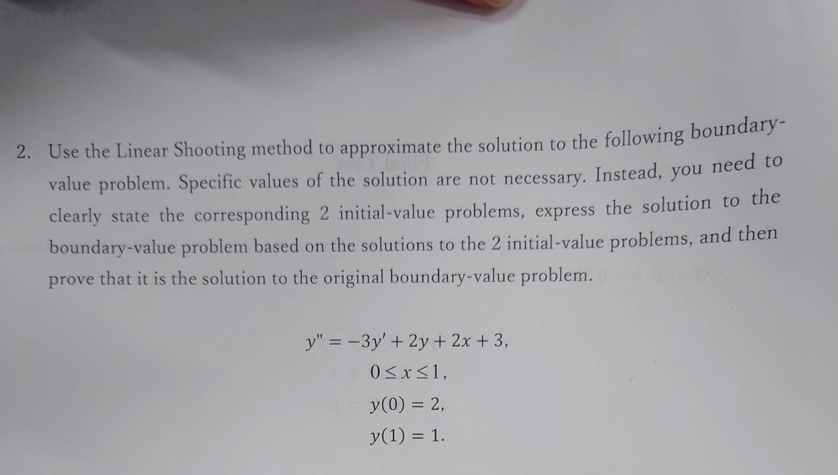 Use the Linear Shooting method to approximate the | Chegg.com Use the Linear Shooting method to approximate the | Chegg.com