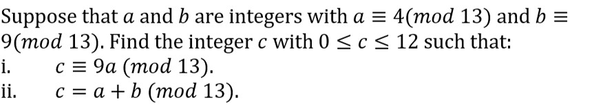 Solved Suppose that a and b ﻿are integers with a-=4(mod13) | Chegg.com