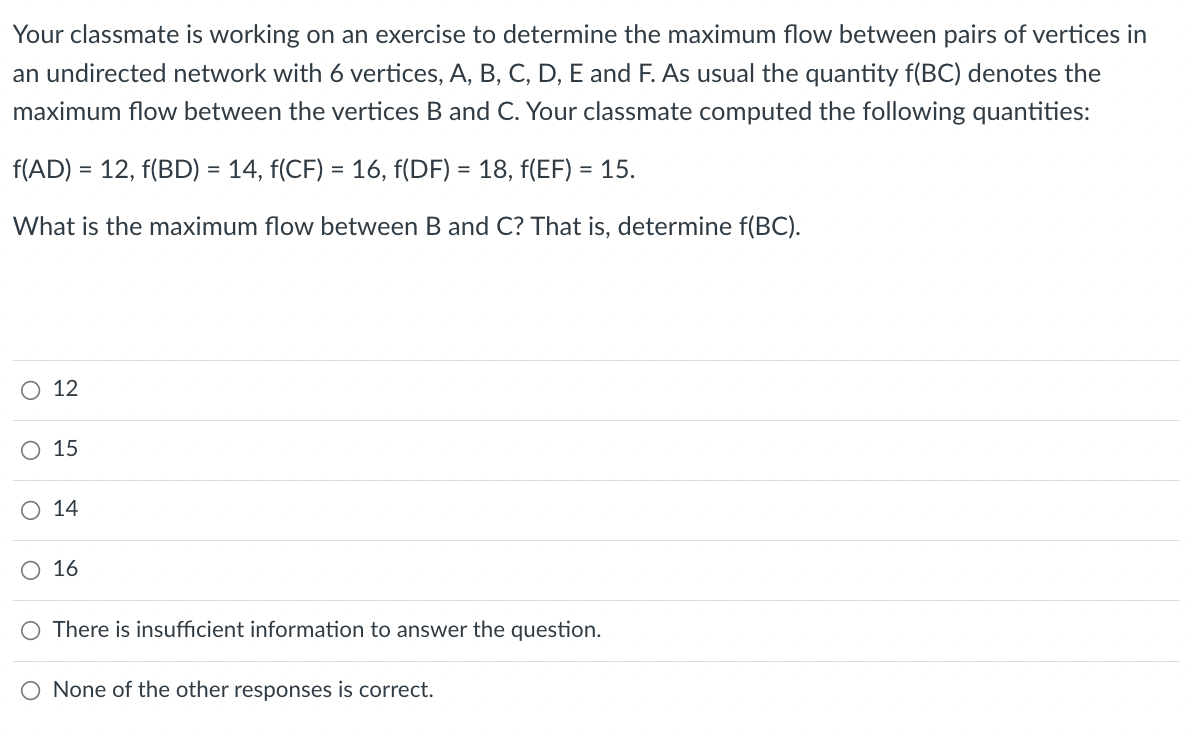 Solved Your classmate is working on an exercise to determine | Chegg.com