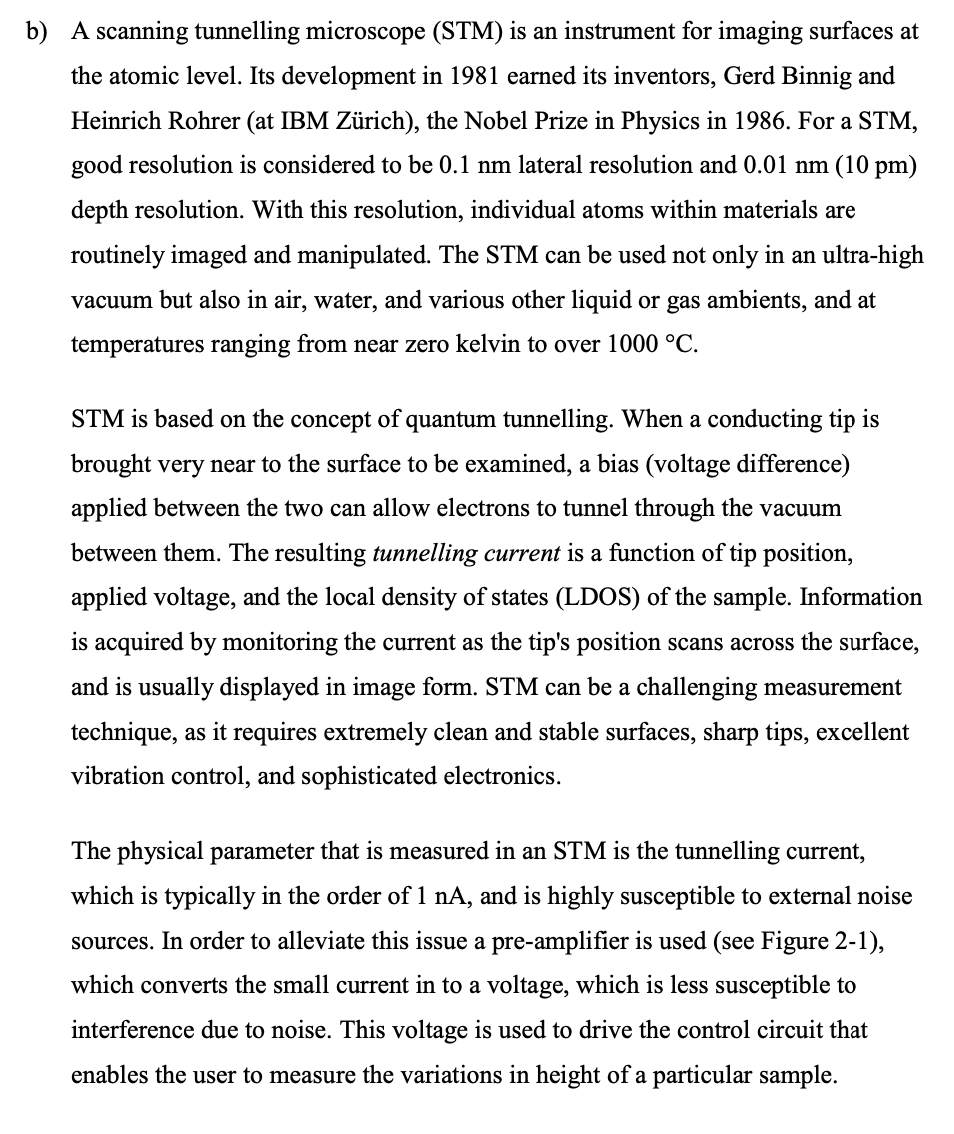 b) A scanning tunnelling microscope (STM) is an | Chegg.com