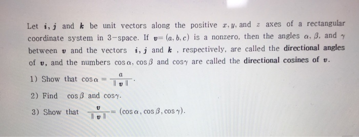Solved Let i, j and k be unit vectors along the positive | Chegg.com