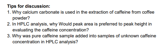 Solved Experiment title is Extraction of caffeine from | Chegg.com