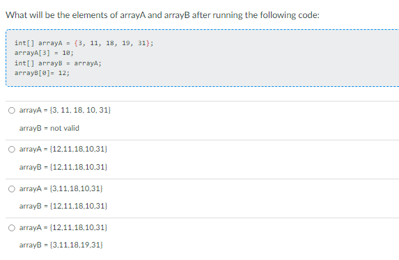 Solved What will be the elements of arrayA and arrayB after | Chegg.com