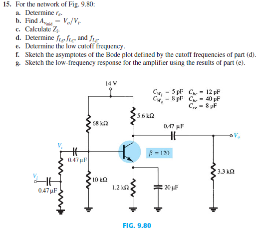 Solved 15 For The Network Of Fig 9 80 A Determine Re