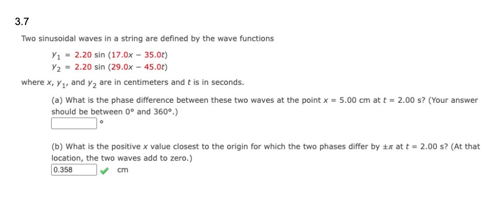 Solved Two sinusoidal waves in a string are defined by the | Chegg.com
