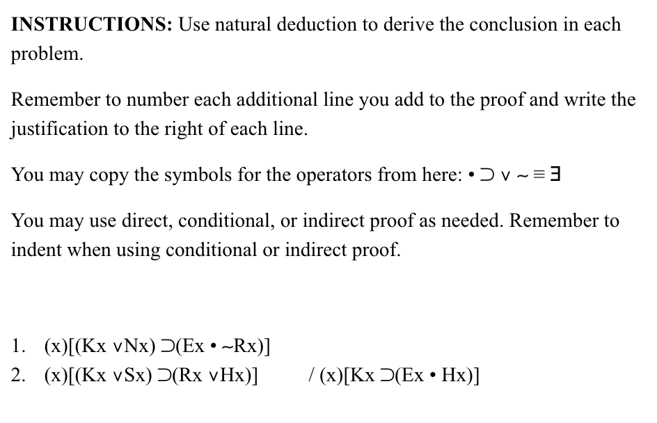 Solved INSTRUCTIONS: Use natural deduction to derive the | Chegg.com