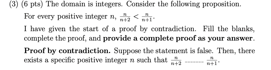 Solved 3) (6 pts) The domain is integers. Consider the | Chegg.com