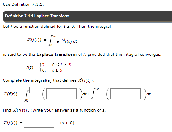 Solved Definition 7.1.1 Laplace Transform Let f be a | Chegg.com