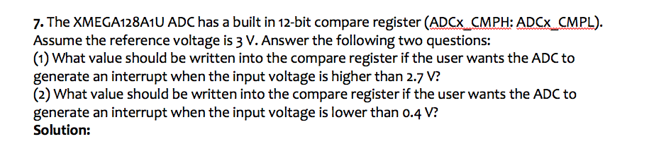 Solved It Should Be In The Atmel Avr Microcontroller—mega