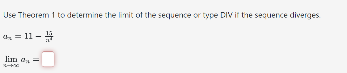 Solved Use Theorem 1 to determine the limit of the sequence | Chegg.com