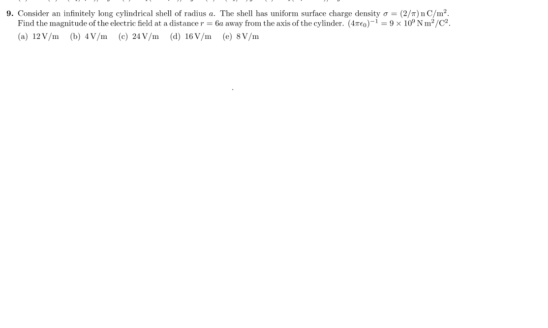 Solved 9. Consider an infinitely long cylindrical shell of | Chegg.com