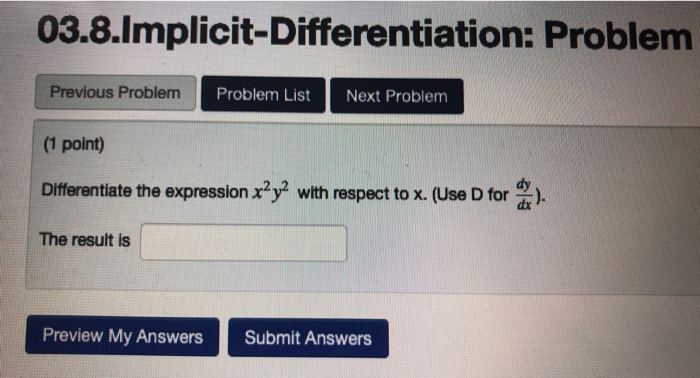 Solved 03.8.Implicit-Differentiation: Problenm Previous | Chegg.com