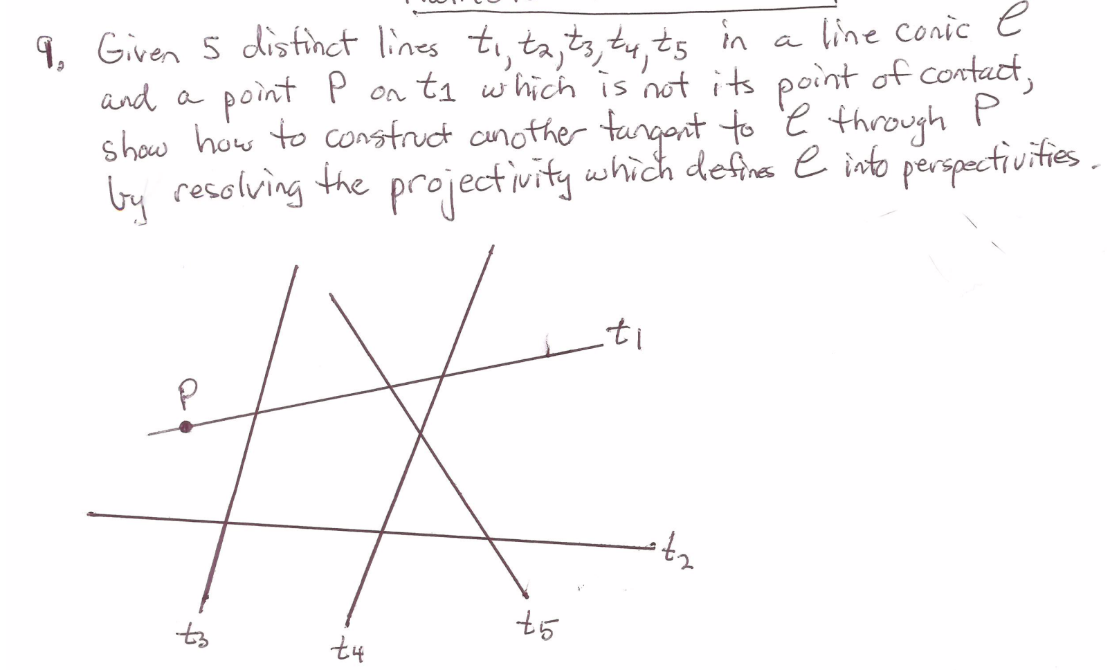 a line conic e and a 9. Given 5 distinct lines to, | Chegg.com