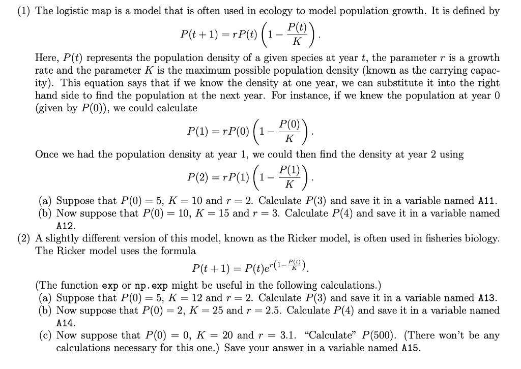 Solved 1(1-P) . (1) The logistic map is a model that is | Chegg.com