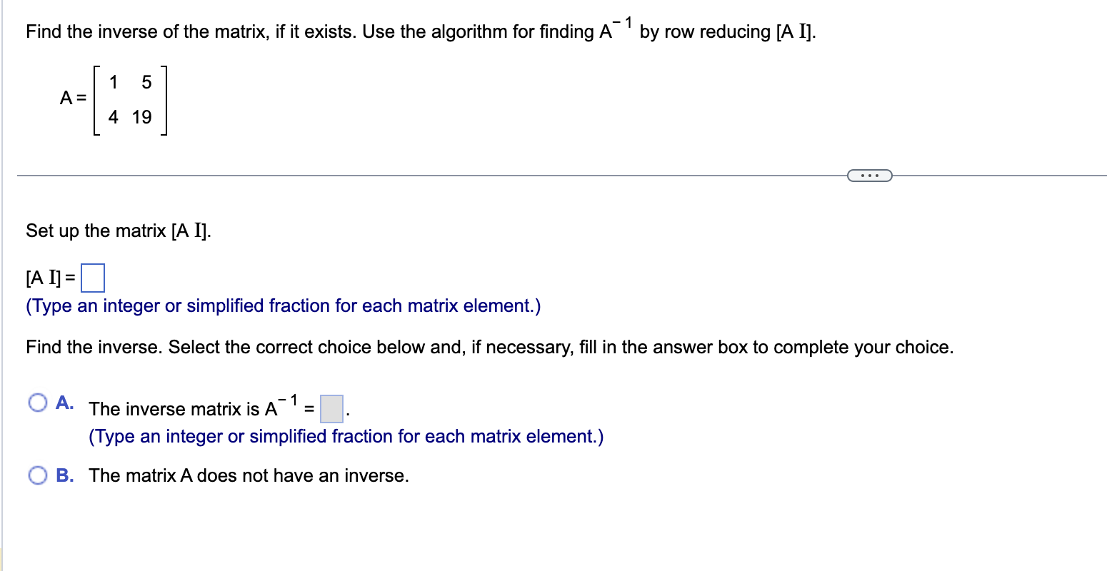 Solved Find the inverse of the matrix, if it exists. Use the | Chegg.com