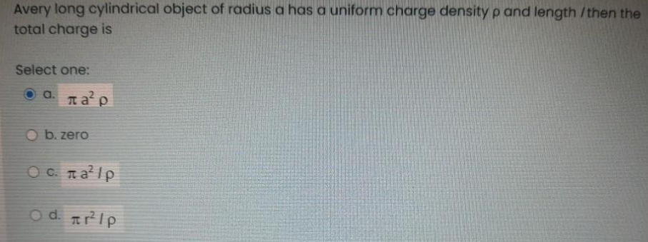 Solved Avery long cylindrical object of radius a has a | Chegg.com