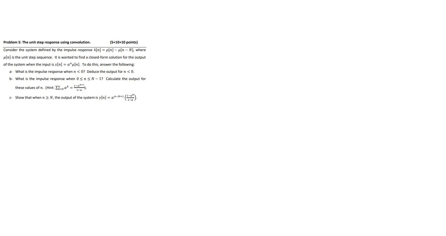 Problem 5: The unit step response using convolution. | Chegg.com