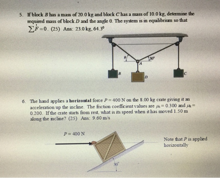 Solved if block B has a mass of 20kg and block C has a mass | Chegg.com