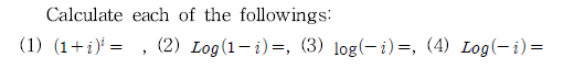Solved Calculate each of the followings: (1) (1+i)= , (2) | Chegg.com