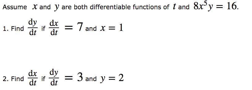 Solved Assume Xand y are both differentiable functions of t | Chegg.com
