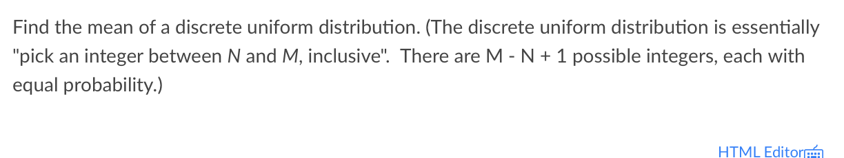 Solved Find the mean of a discrete uniform distribution. | Chegg.com