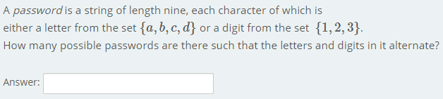 Solved A password is a string of length nine, each character | Chegg.com