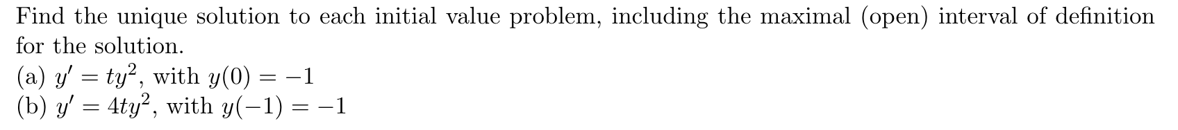 Solved Find the unique solution to each initial value | Chegg.com