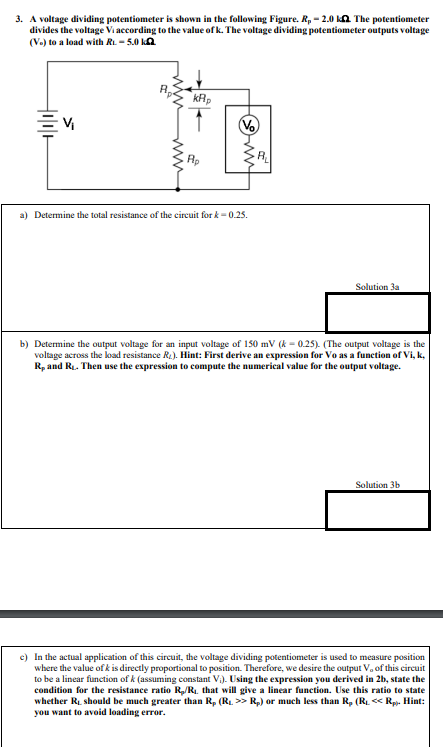 Solved 3. A voltage dividing potentiometer is shown in the | Chegg.com