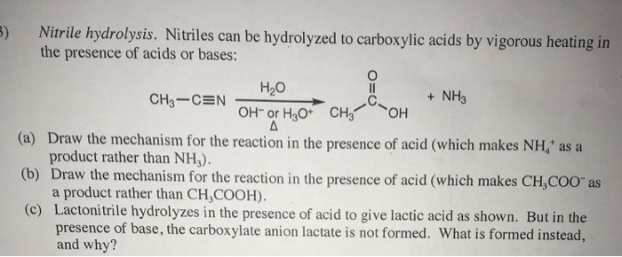 Solved ) Nitrile hydrolysis. Nitriles can be hydrolyzed to | Chegg.com