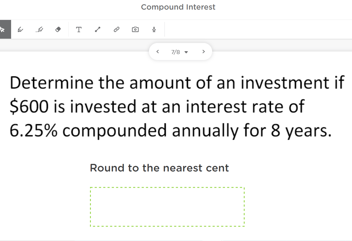 Solved Compound Interest T o Determine the amount | Chegg.com