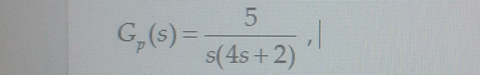 Solved In a negative feedback control system, the transfer | Chegg.com