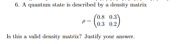 Density Matrix Quantum Mechanics