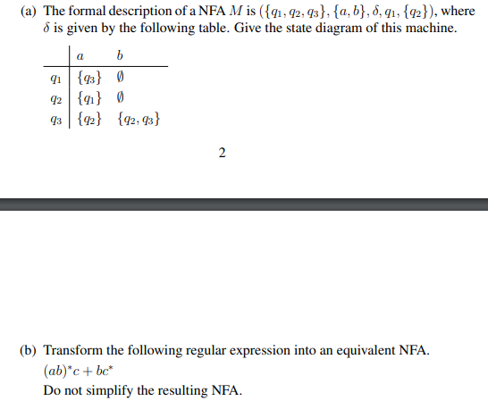 Solved (a) The formal description of a NFA M is ({91,92,93}, | Chegg.com