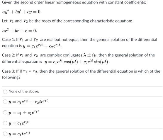 Solved Given the second order linear homogeneous equation | Chegg.com