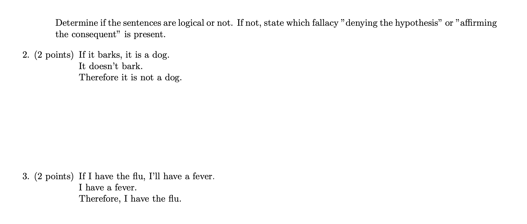 Solved Determine if the sentences are logical or not. If | Chegg.com