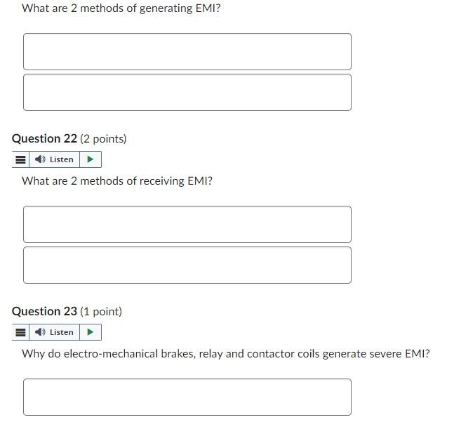Solved What are 2 methods of generating EMI? Question 22 (2 | Chegg.com