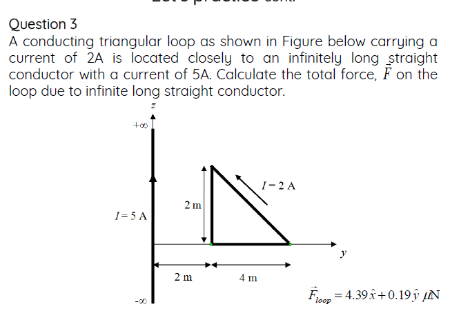 Solved Question 3 A conducting triangular loop as shown in | Chegg.com