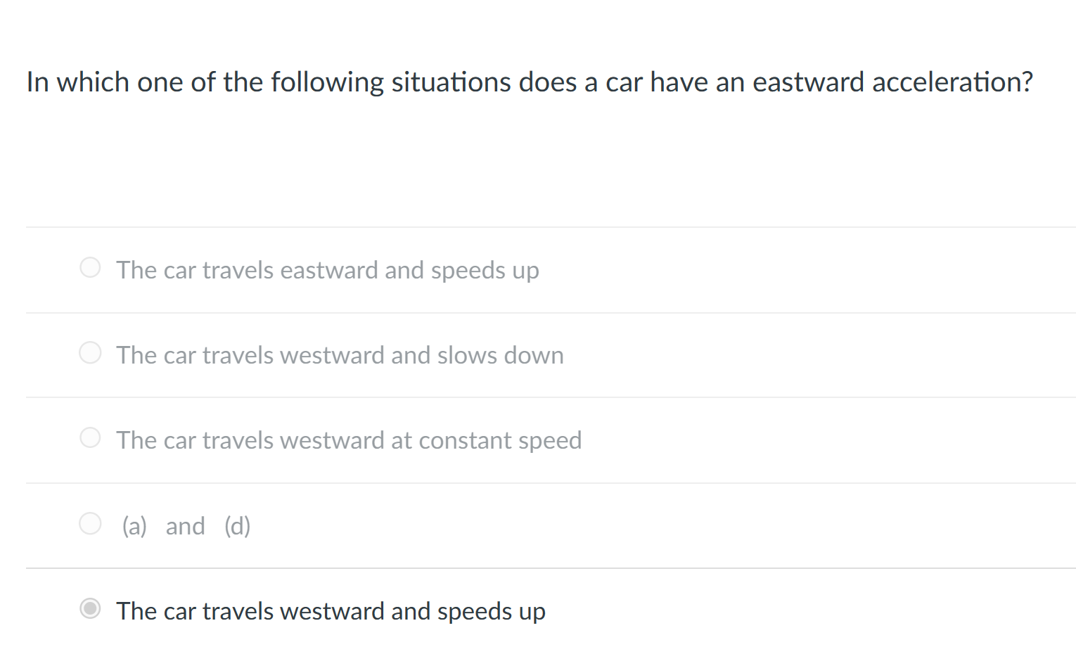 Solved In which one of the following situations does a car | Chegg.com