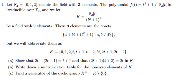 Let F3={0,1,2} denote the field with 3 elements. The | Chegg.com