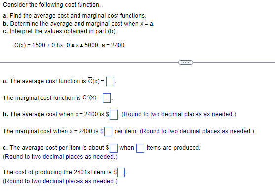 Solved Consider the following cost function. a. Find the | Chegg.com