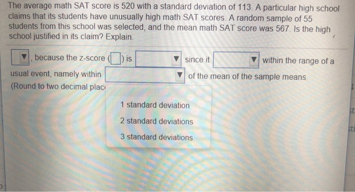 Solved %) 54.36 Question Help The average math SAT score is | Chegg.com